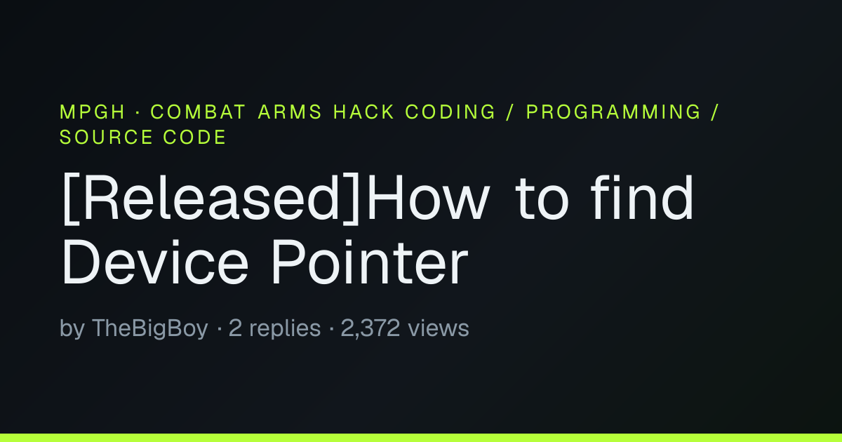 [Released]How to find Device Pointer - MPGH